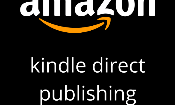 How to Publish a Book on Amazon Kindle Direct Publishing (KDP) – Black ...